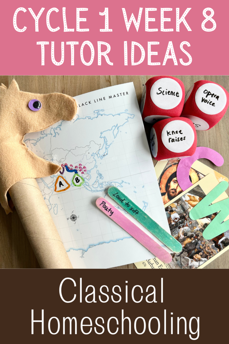 Cycle 1 Week 8 Tutor Ideas for Classical Homeschooling - Devoted to Littles