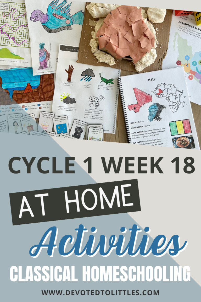 Cycle 1 Week 18 At Home Activities for Classical Homeschooling ...
