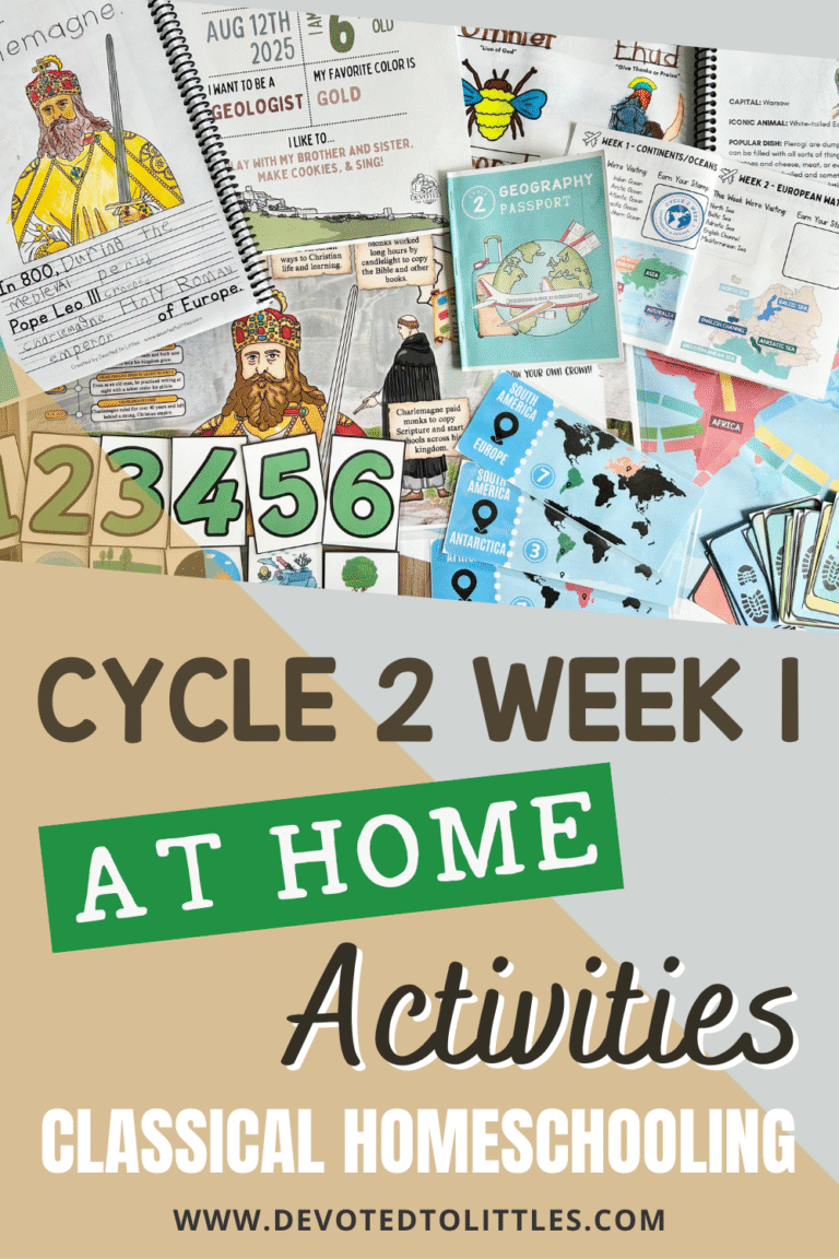 Cycle 2 Week 1 At Home Activities for Classical Homeschooling - Devoted ...